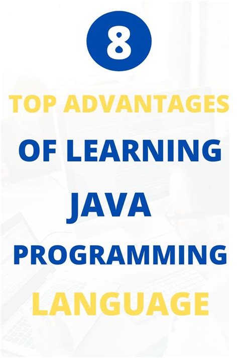 top 8 advantages of learning java programming language android app