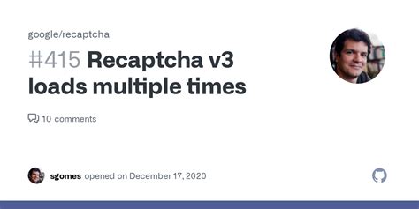 Recaptcha V Loads Multiple Times Issue Google Recaptcha Github