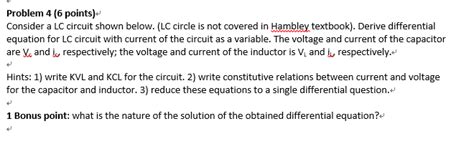 Solved Consider A LC Circuit Shown Below LC Circle Is Not Chegg Com
