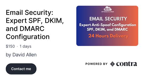 Email Security Expert Spf Dkim And Dmarc Configuration By David Allen