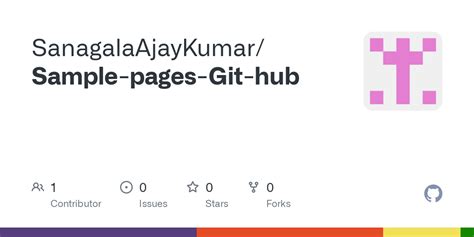 Github Sanagalaajaykumarsample Pages Git Hub