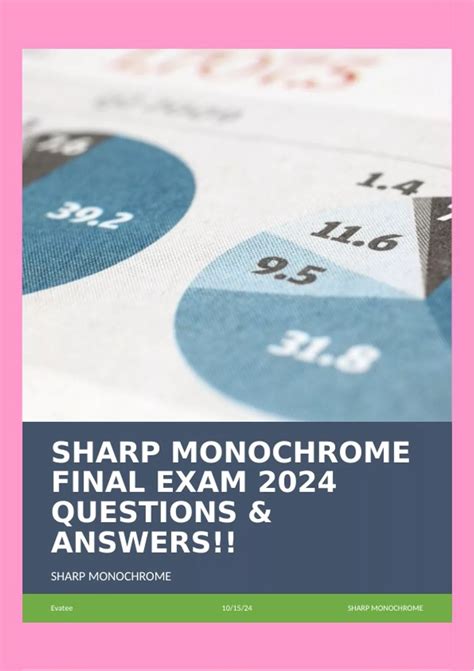 sharp monochrome final exam 2024 questions and answers sharp