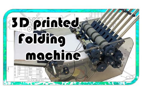 Unique 3d Printed Paper Folding Machine Fraensengineering