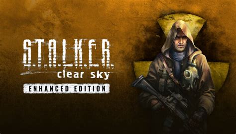 S.T.A.L.K.E.R.: Clear Sky - Enhanced Edition | Steam Game Key for PC ...