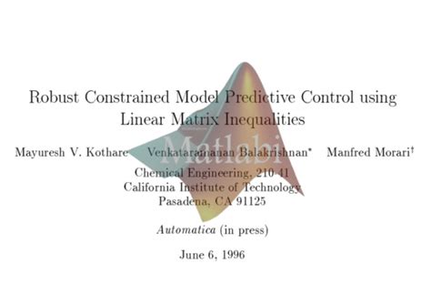 Robust Constrained Model Predictive Control Using Linear Matrix Inequalities ⭐ متلبی