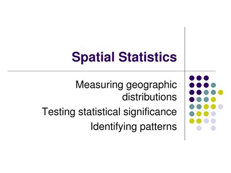PPT Spatial Statistics I PowerPoint Presentation Free Download ID 4214304