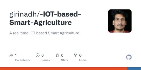 Github Girinadh Iot Based Smart Agriculture A Real Time Iot Based Smart Agriculture