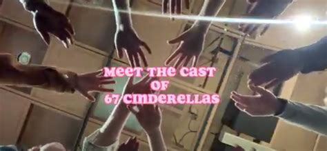 Meet The Cast Of 67 Cinderellas — The Index