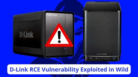 D Link Rce Vulnerability Exploited In Wild Cybercureme Cyber Security Marketplace Posted On