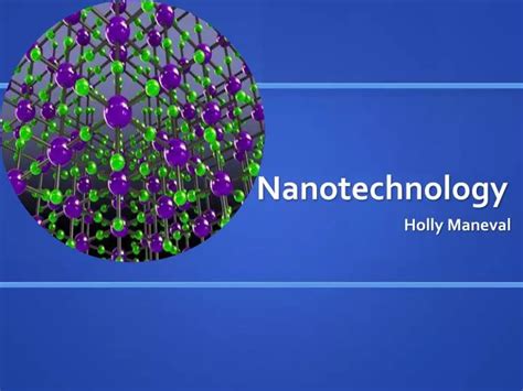 Ppt Nanotechnology Powerpoint Presentation Free Download Id 1869336