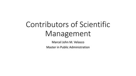 Scientific Management Theory By Fw Taylor Pptx