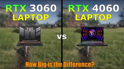 Rtx 3060 Vs Rtx 4060 Laptop 6 Games Tested How Big Is The Difference Youtube