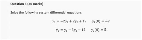 Solved Solve The Following System Differential Equations