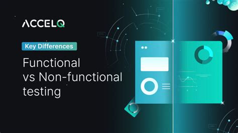 functional vs non functional testing key differences accelq