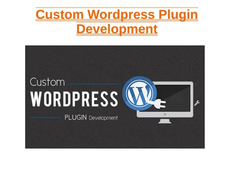 Ppt Custom Wordpress Plugin Development Services Powerpoint Presentation Id 7732243