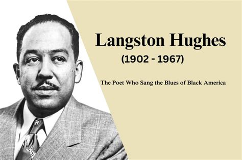 Langston Hughes The Poet Who Sang The Blues Of Black America
