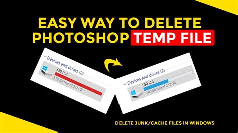Easy Way To Delete Photoshop Junk Temp Files In Windows 2022 Youtube