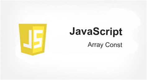 Javascript Array Const Coderglass