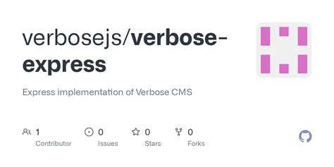Github Verbosejsverbose Express Express Implementation Of Verbose Cms