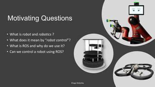 Robot Control Using Ros An Introduction Pdf Operating Systems Computer Software And