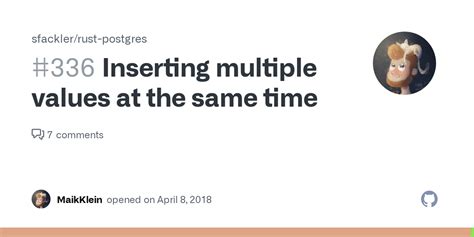 Inserting Multiple Values At The Same Time Issue Sfackler Rust
