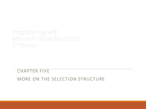 Programming With Microsoft Visual Basic 2010 5 Th Edition