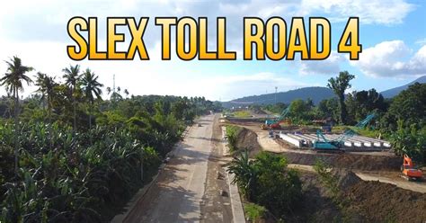 Slex Toll Road 4 Alignment Update As Of November 2021