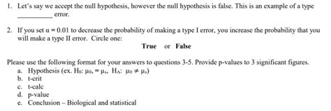 Solved Let S Say We Accept The Null Hypothesis However Chegg