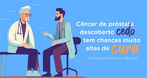 Câncer De Próstata Quão Comum Ele é E O Que Fazer Para Se Proteger