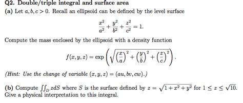 Solved A Let A B C 0 Recall An Ellipsoid Can Be