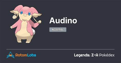 Audino Rotomlabs Legends Z A Pokédex