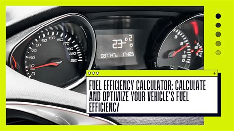 Fuel Efficiency Calculator Calculate And Optimize Your Vehicles Fuel