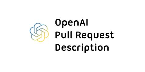 OpenAI PR Description Generator Actions GitHub Marketplace GitHub