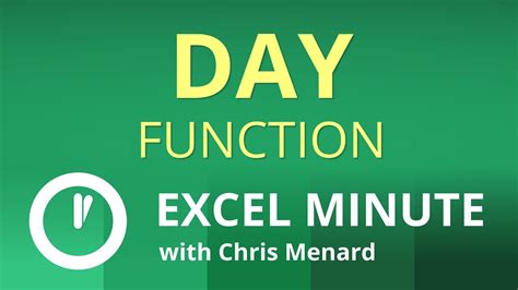 Excel Day Function Excel One Minute Functions Explained Youtube