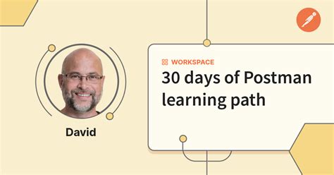 30 Days Of Postman Learning Path Postman Api Network