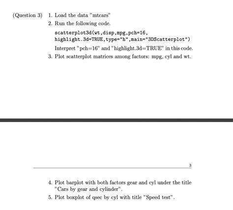 solved question 3 1 load the data mtcars 2 run the