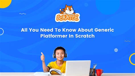 All About Generic Platformer In Scratch Brightchamps Blog