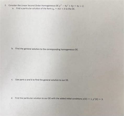2 Consider The Linear Second Order Homogeneous De