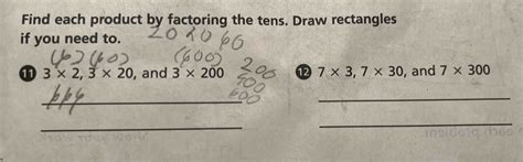 Find Each Product By Factoring The Tens Draw Rectangles If You Need To