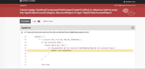 Cannot Assign Symfonycomponentvardumpercastercutstub To Reference