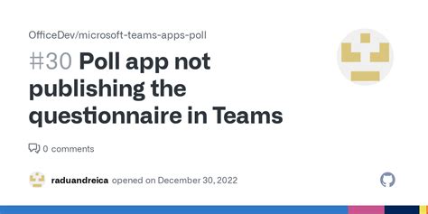 Poll App Not Publishing The Questionnaire In Teams Issue 30