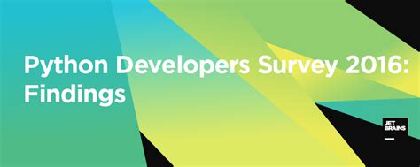 Python Developers Survey 2016 Findings The Pycharm Blog