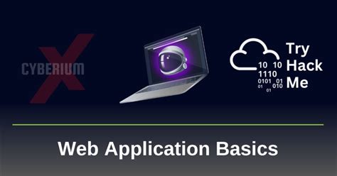 Tryhackme Answers For Web Application Basics Cyberiumx