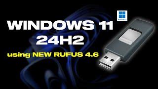 How To Create A Windows 11 24h2 Bootable Usb Using Rufus Full Tutorial My XXX Hot Girl