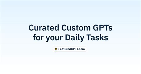 Featured Gpts Submit Your Custom Gpts