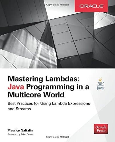 Mastering Lambdas Java Programming In A Multicore World