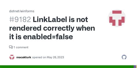 linklabel is not rendered correctly when it is enabled false · issue 9182 · dotnet winforms