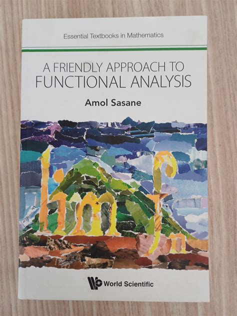 A Friendly Approach To Functional Analysis Easy Textbooks