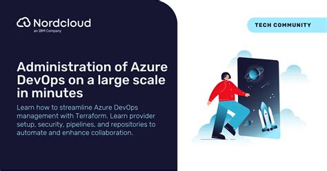 administration of azure devops on a large scale in minutes nordcloud