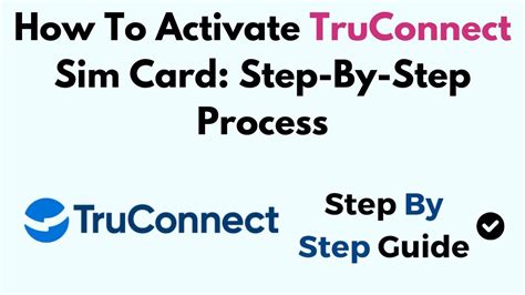 How To Activate Truconnect Sim Card Step By Step Process Youtube